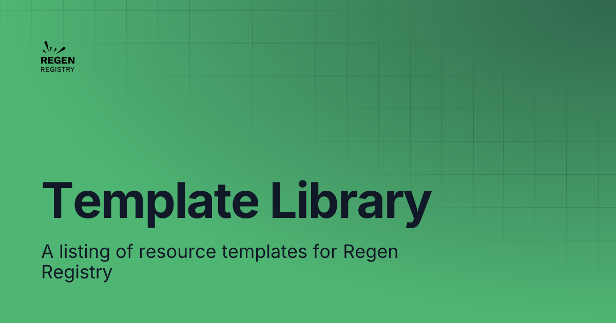 Template Library | Regen Registry Handbook