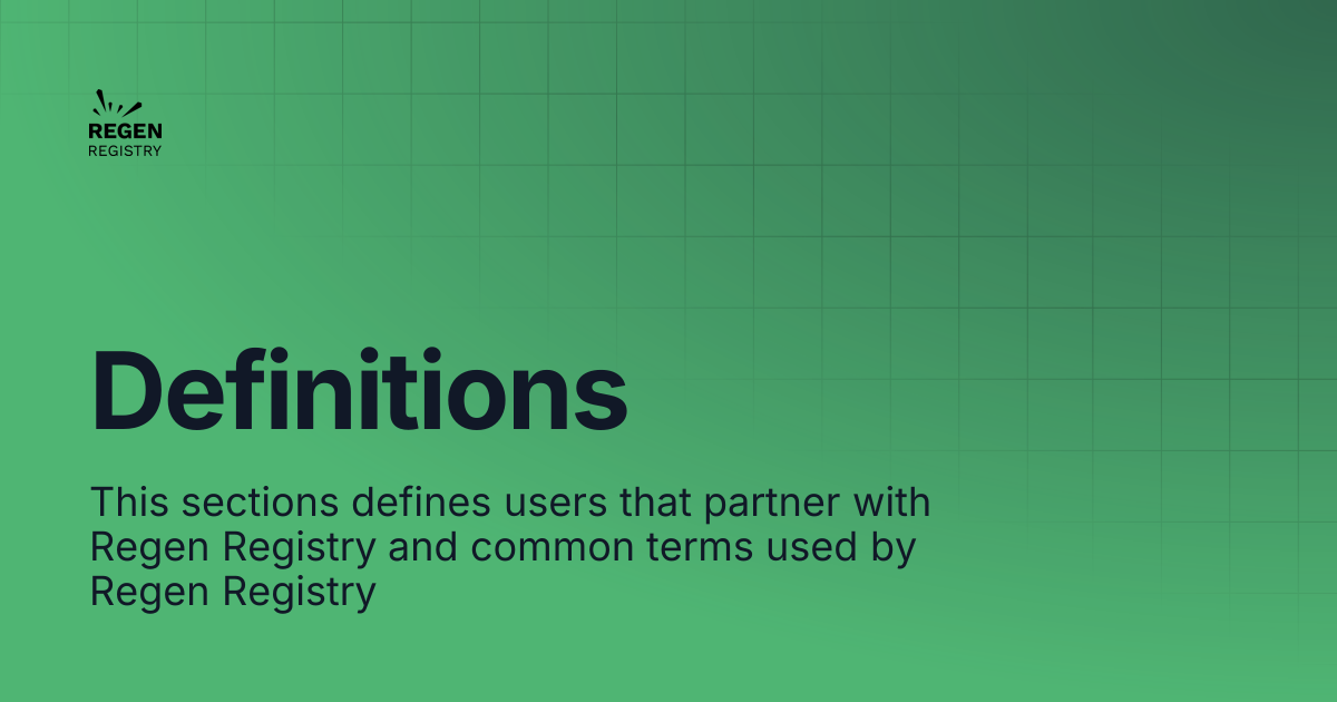 Definitions | Regen Registry Handbook